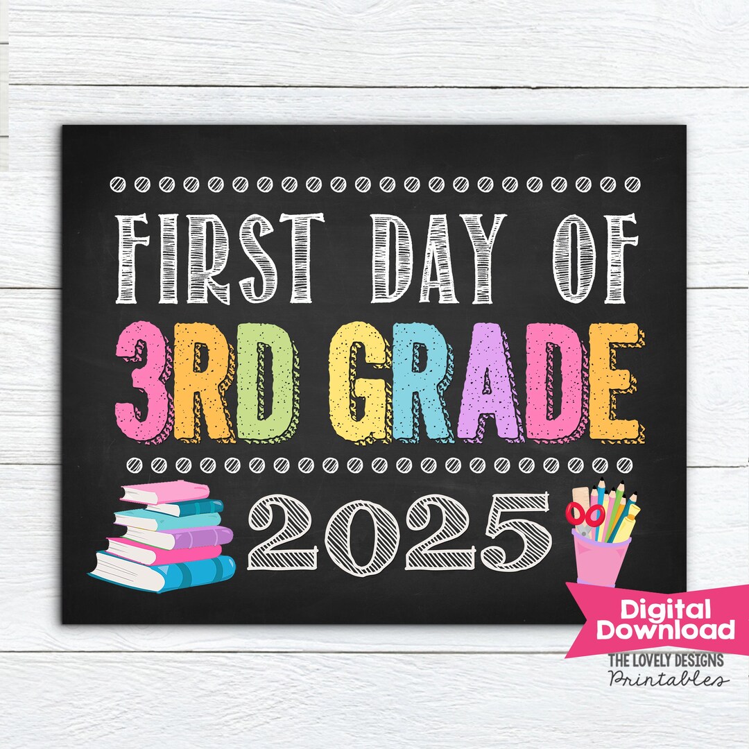 Girl First Day of 3RD GRADE Sign INSTANT DOWNLOAD First Day of Third ...