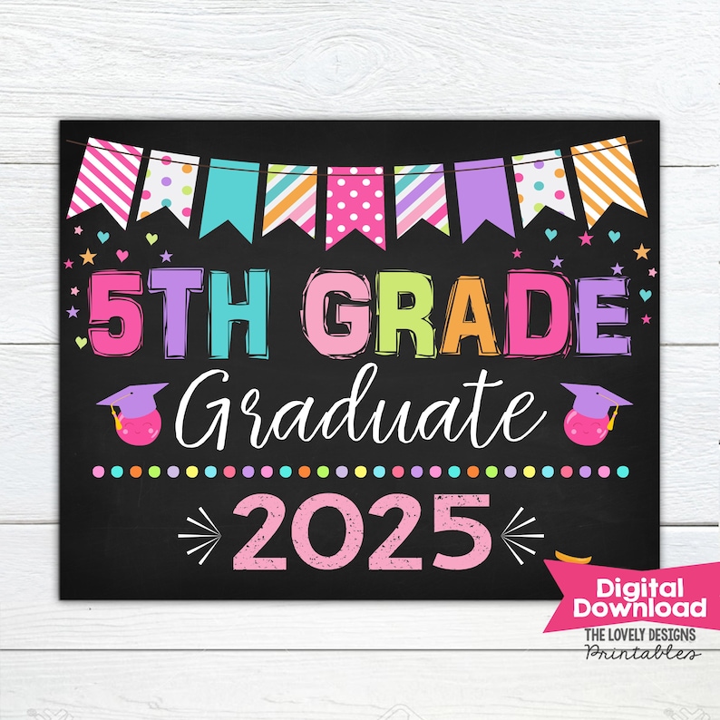 Girl 5TH Grade GRADUATION Sign, Elementary School Graduate, Last Day of ...