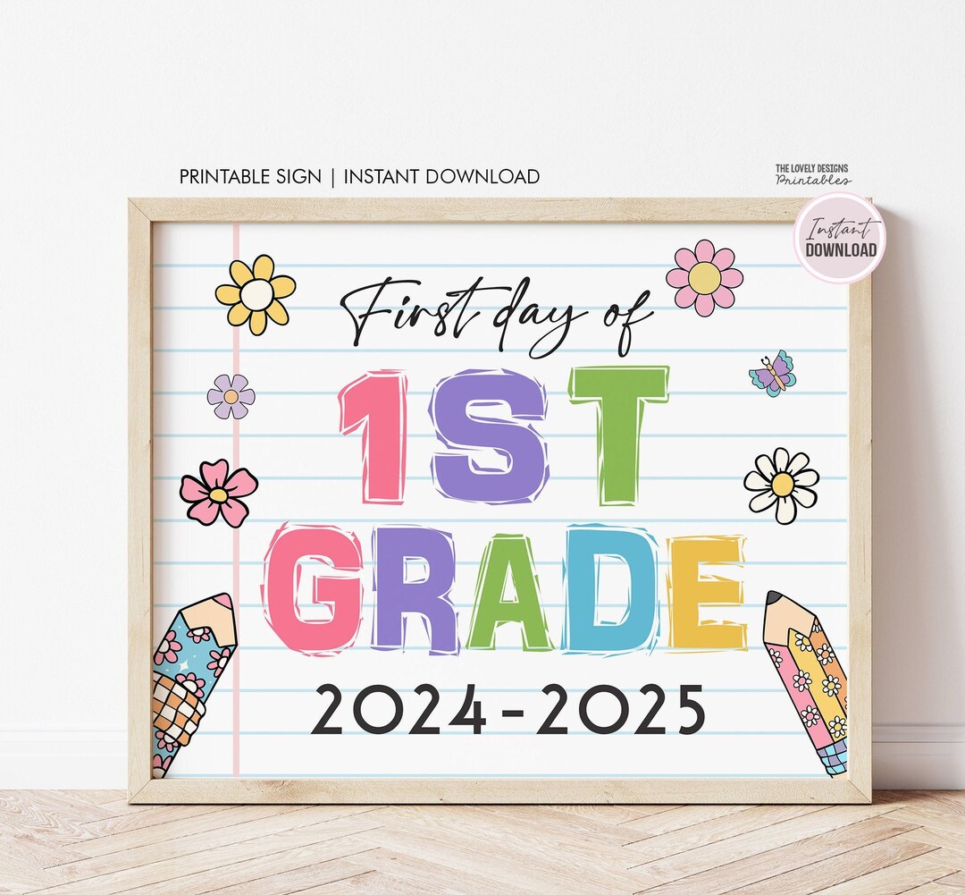 First Day of 1st Grade Sign Printable INSTANT DOWNLOAD Photo Prop First ...