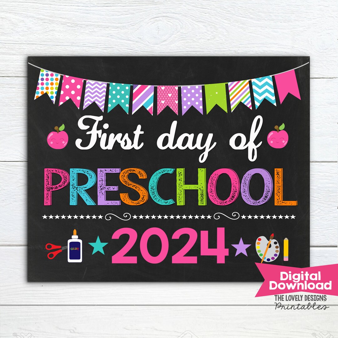 First Day of Preschool Sign 8x10 INSTANT DOWNLOAD Photo Prop, Back to ...