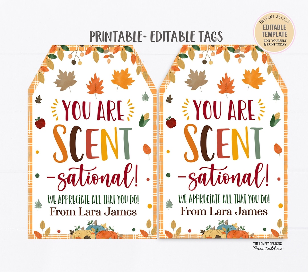 You Are Scent-sational Fall Autumn Thanksgiving Day Tag Staff Candle ...