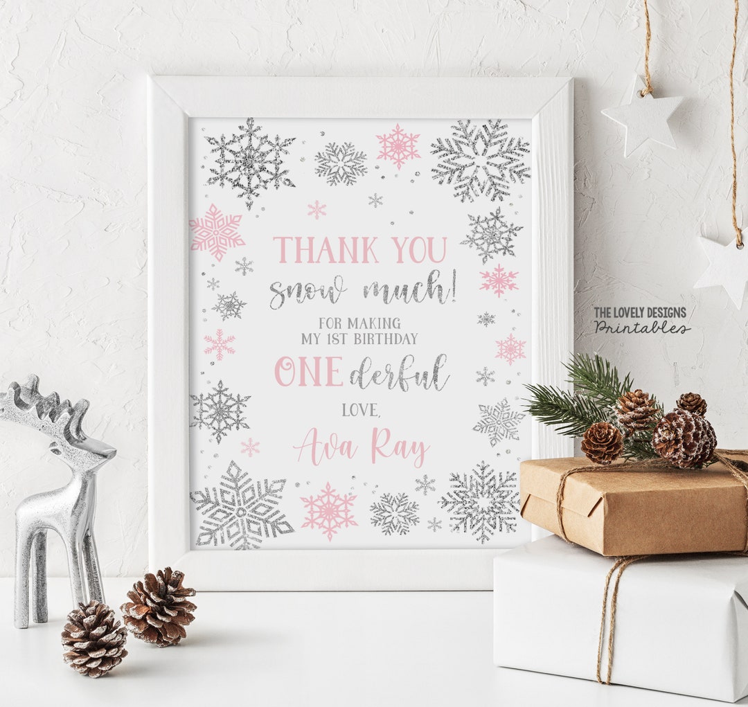 Editable Winter Wonderland Thank You Snow Much Sign Winter Snowflakes ...