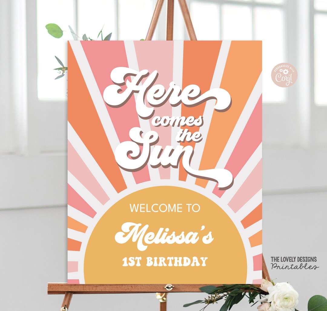 Editable Here Comes the Sun Welcome Sign Retro Sunshine Pink Birthday ...
