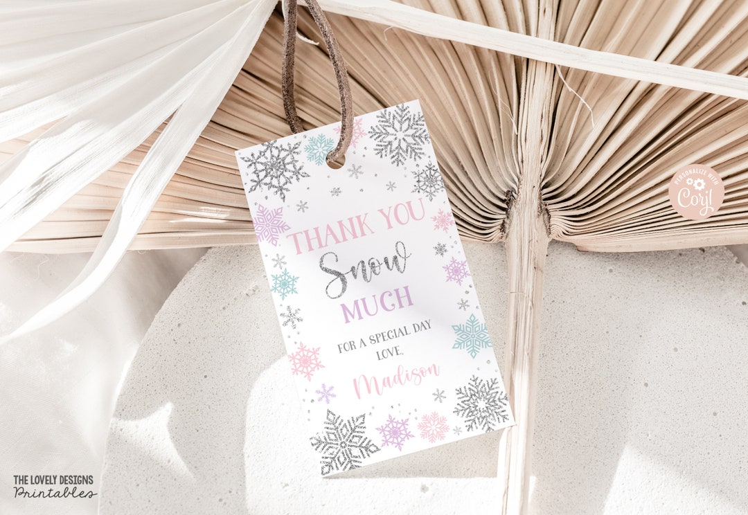 Editable Winter Snow Much Gift Tag Winter Birthday Snowflakes Pink ...