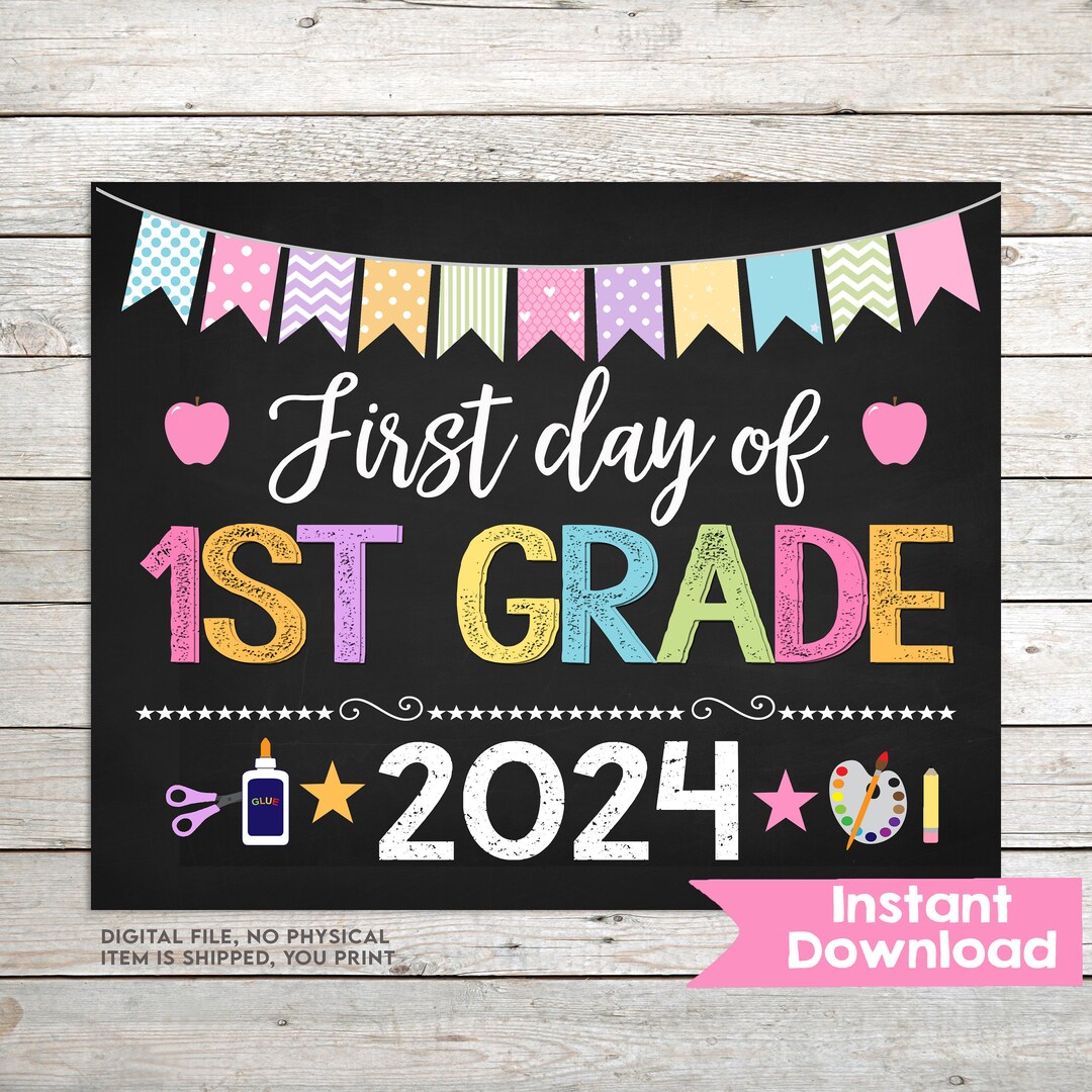 Girl First Day of 1st Grade Sign, First Day of 1st Grade Sign ...