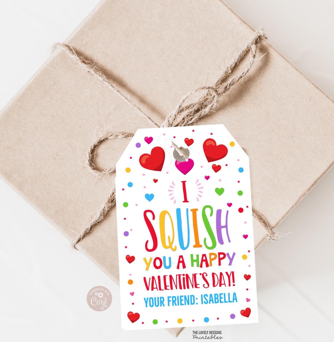 I Squish You Happy Valentine's Day Squishies Gift Tag Squeeze Squishee ...