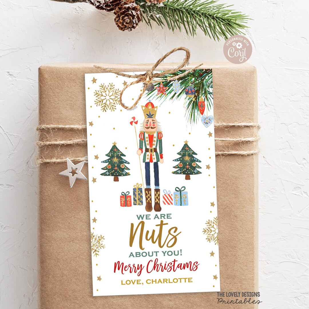 EDITABLE Christmas Nuts Tag Nutcracker Gift Tag Holiday Candy Chocolate ...