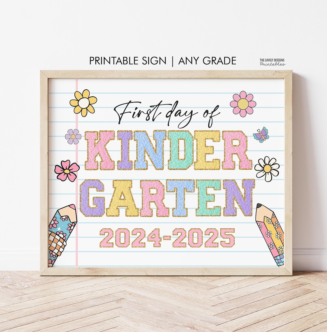 First Day of Kindergarten Sign Printable Back to School Sign Poster ...