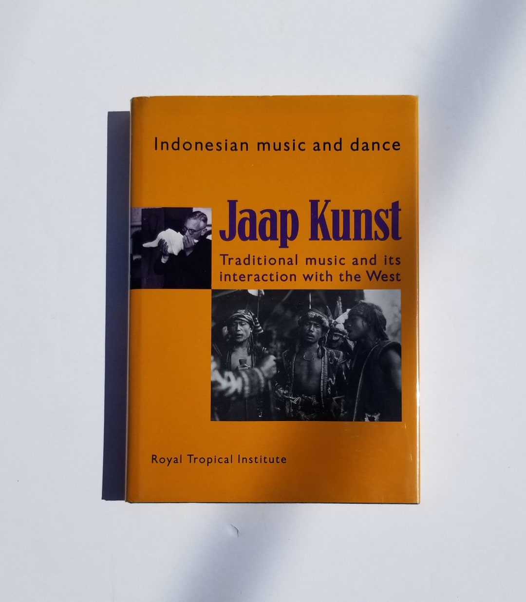 Indonesian Music and Dance by Jaap Kunst Royal Tropical Institute ...