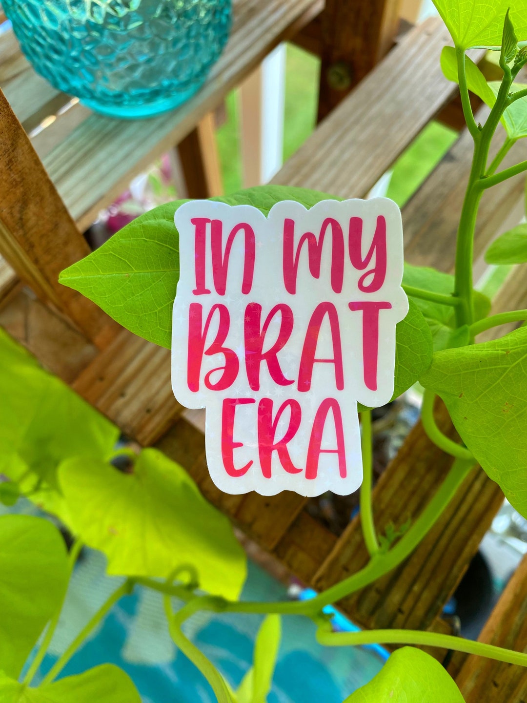 In My Brat Era Sticker / Holographic Vinyl / Brat Sticker / Brat Era ...