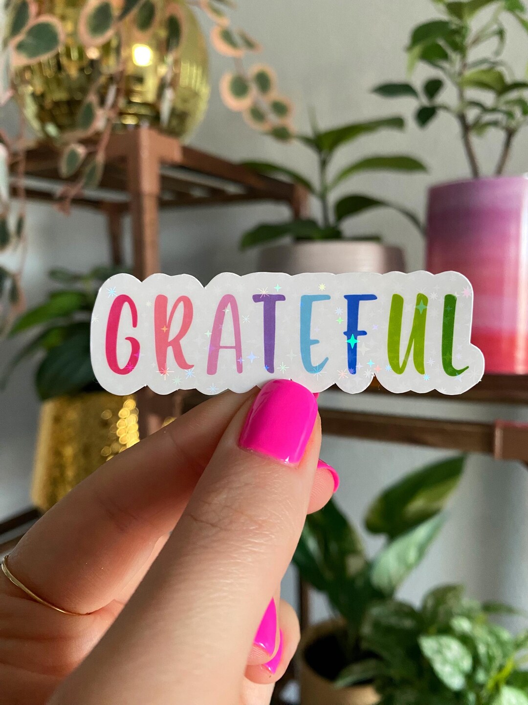 Grateful Sticker / Positive Affirmation Stickers / Self Love Stickers ...