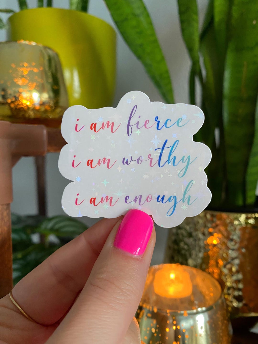 I Am Fierce I Am Worthy I Am Enough Sticker / Positive Affirmation ...