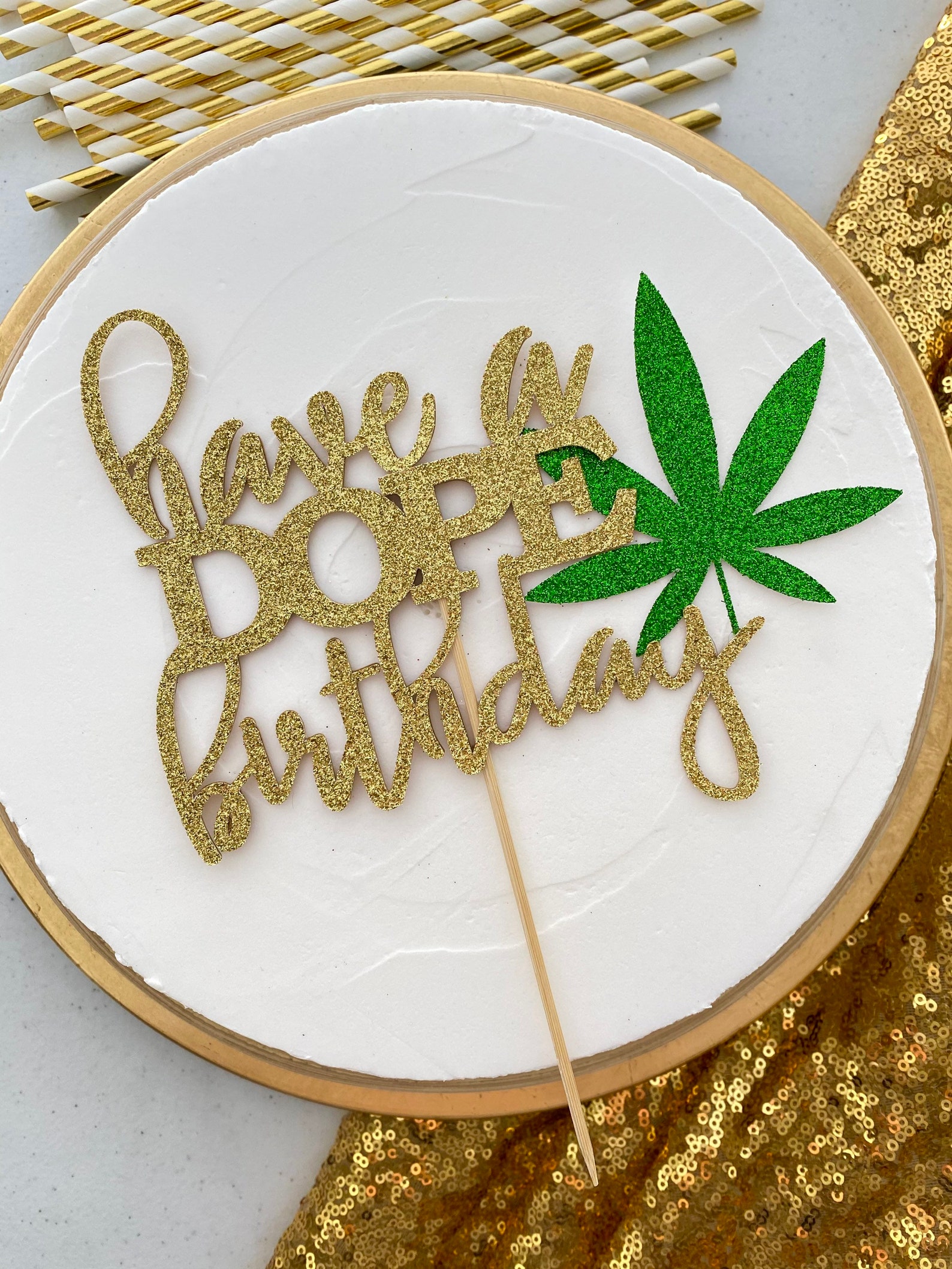 Have A Dope Birthday / 420 Cake Topper / Cannabis Cake Topper - Etsy