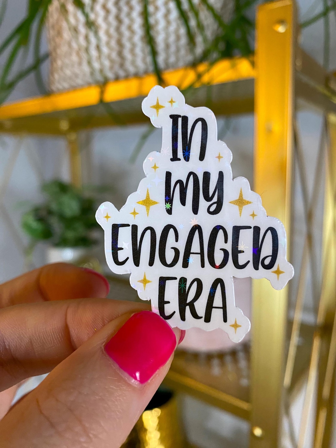 In My Engaged Era Sticker / Holographic Vinyl / Engaged Sticker / Its ...