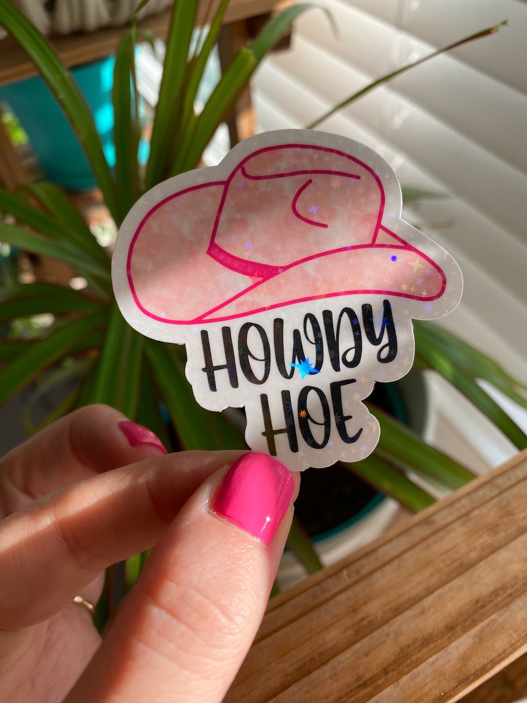 Howdy Hoe Sticker / Holographic Vinyl / Cowgirl Hat Sticker / Cowgirl ...