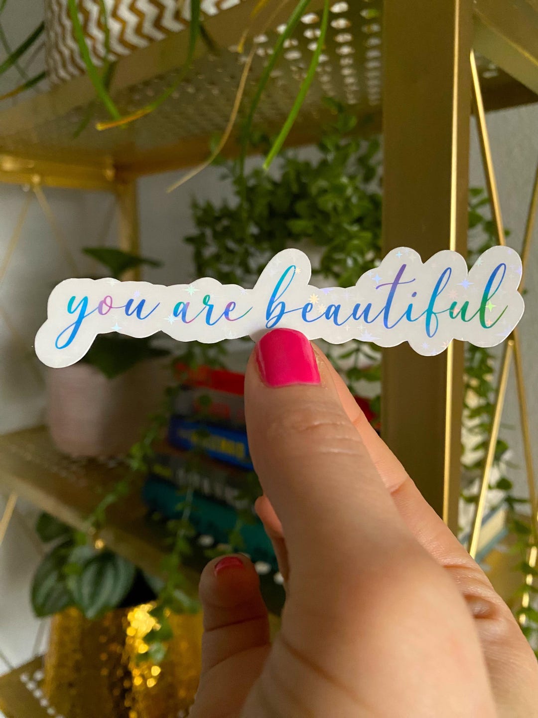 You Are Beautiful Sticker / Holographic / Feel Good Stickers / Self ...