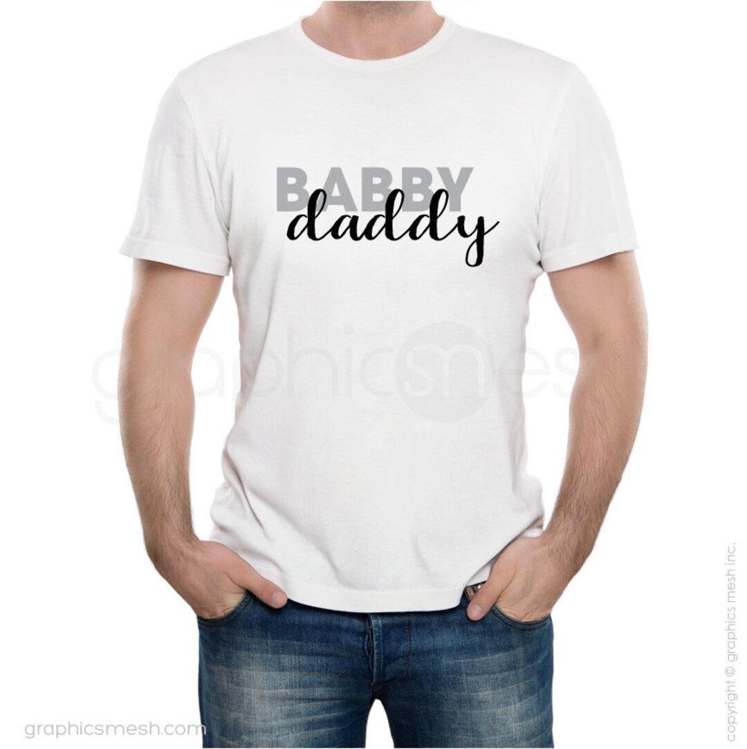 T-shirt "baby Daddy" Funny Tee Humor Shirt to Inspire - Great Gift Idea ...