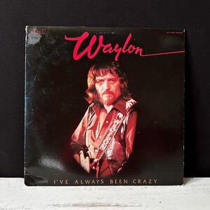 WAYLON JENNINGS Classic 1978 Album… “i’ve Always Been Crazy” - Etsy