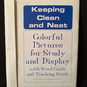 Elementary School Picture Posters “KEEPING CLEAN and NEAT” With Word ...