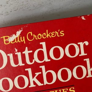 Betty Crocker's New Outdoor Cookbook 1967 First Edition First Printing ...