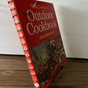 Betty Crocker's New Outdoor Cookbook 1967 First Edition First Printing ...