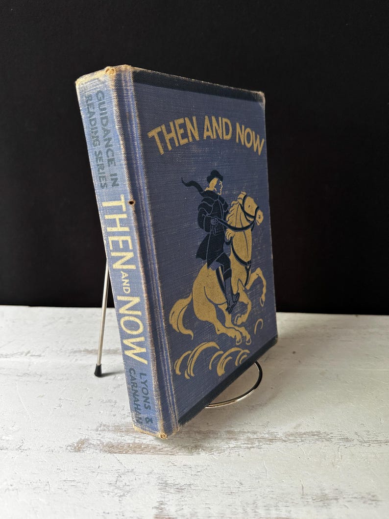 THEN AND NOW – A Vintage Illustrated Elementary School Reader 1938-40 ...