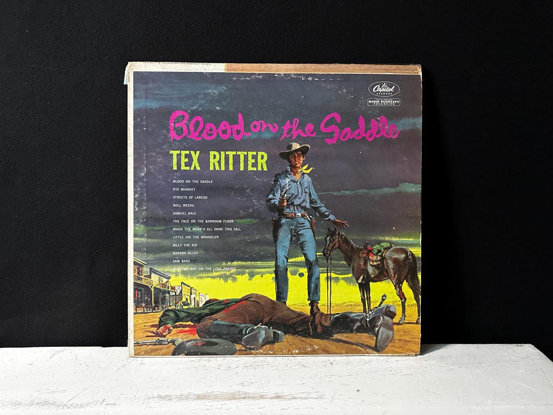 1960 Vintage Album TEX RITTER “blood on the Saddle” on Capitol Records ...