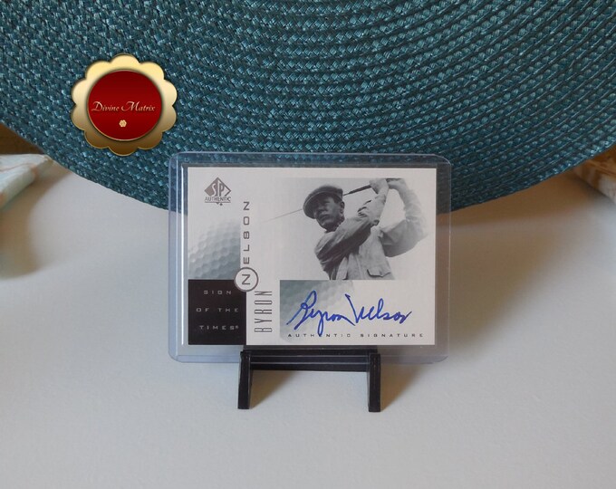 2001 SP Byron Nelson Autograph Sign of the Times, Upper Deck, Golf Card ...