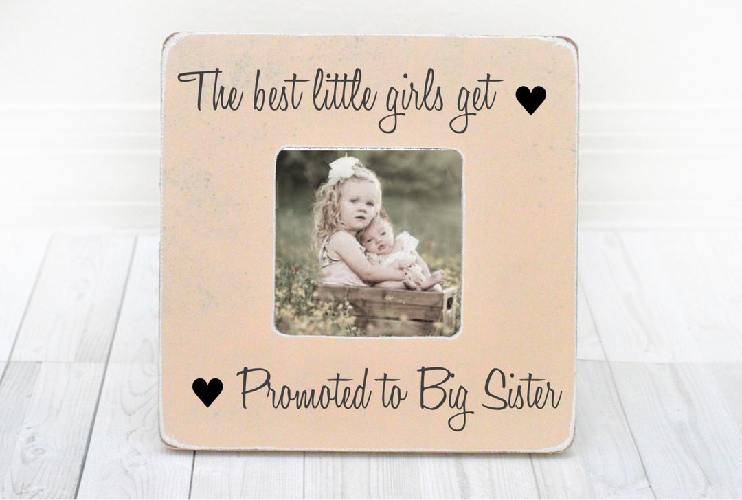 Personalized Big Sister Picture Frame: New Sibling Gift - Etsy