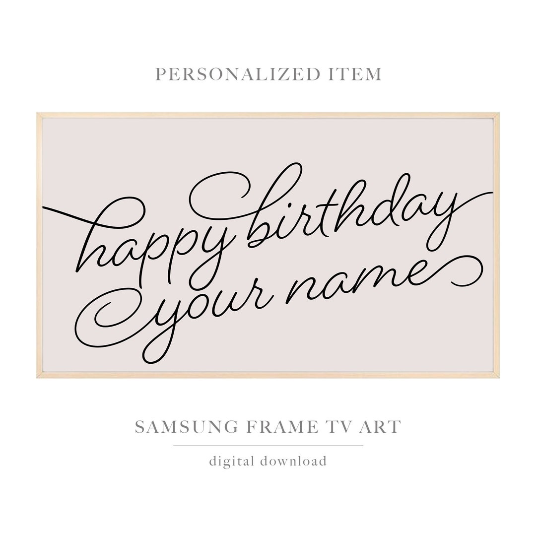 Personalized Happy Birthday Frame TV Art | Birthday Celebration | Happy ...