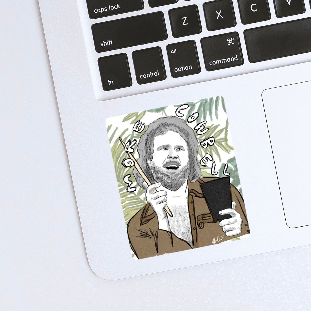 SNL More Cowbell Will Ferrell Glossy Vinyl Water Resistant Sticker - Etsy
