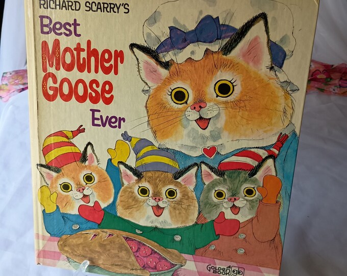 Richard Scarry's Best Mother Goose Ever 1970 Illustrated Hard Cover ...