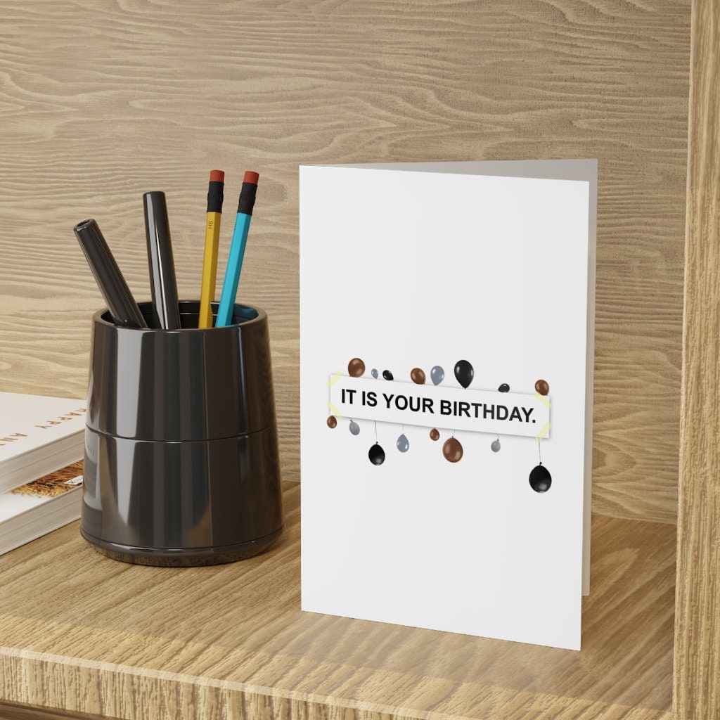 It is Your Birthday the Office Greeting Cards - Etsy