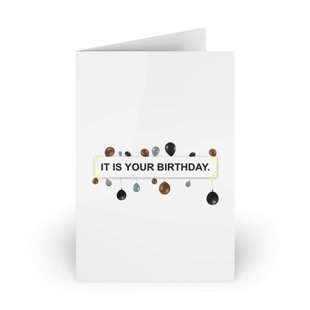 It is Your Birthday the Office Greeting Cards - Etsy