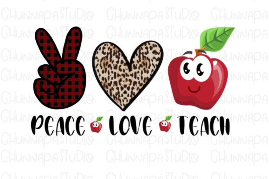 Peace Love Teach Png, Back to School Png - Etsy