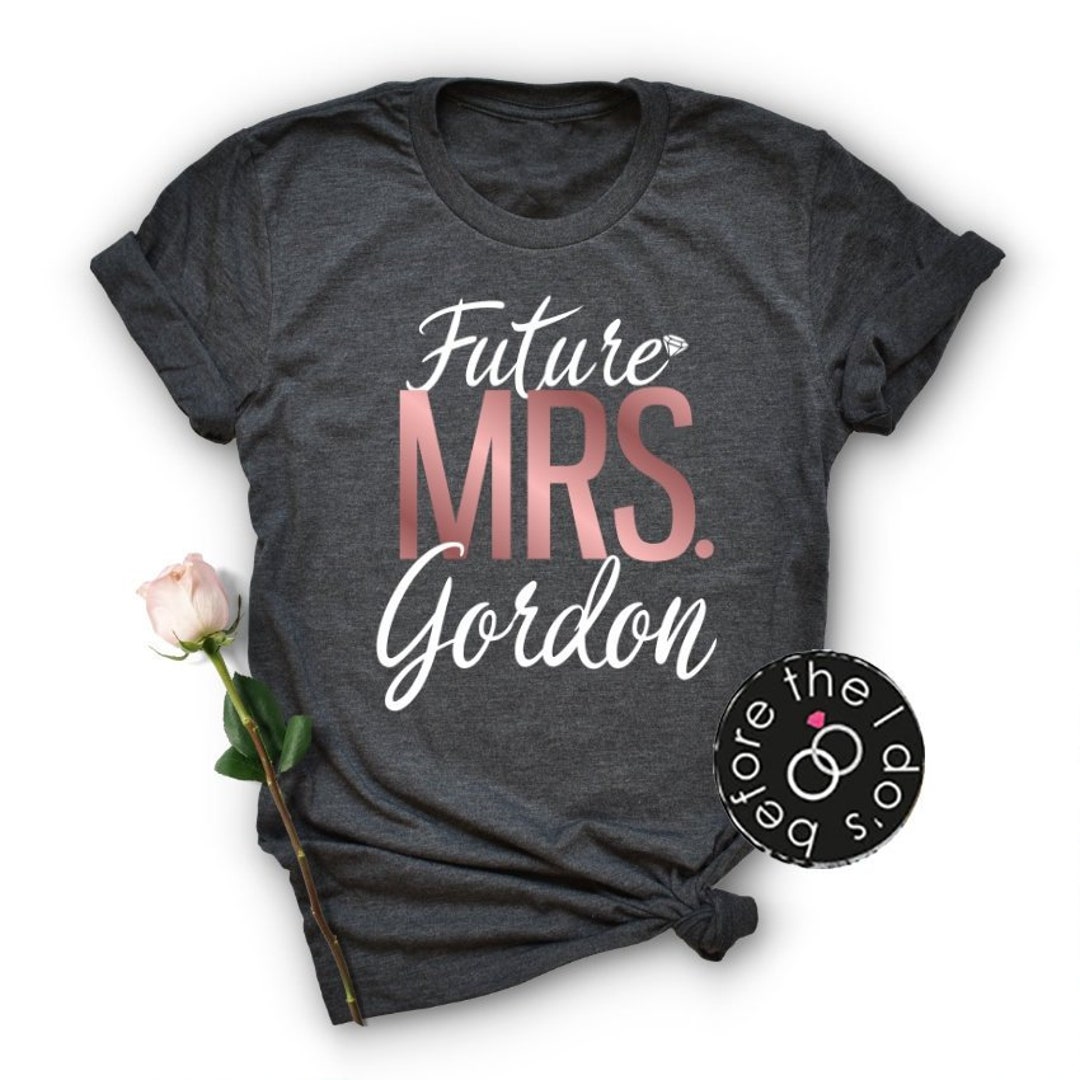 Future Mrs Shirt - Bride to Be Shirt - Future Wifey Shirt - Bridal ...