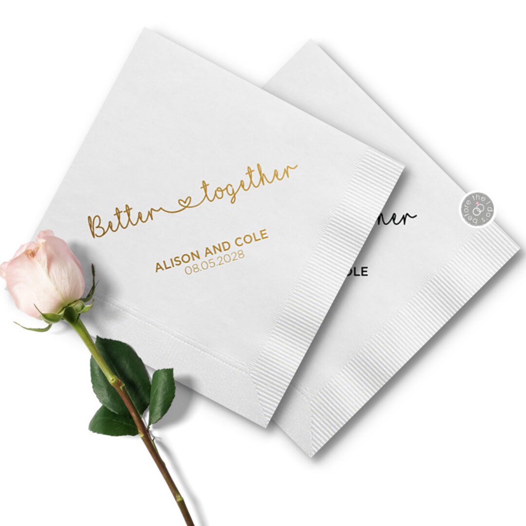 Wedding Reception Better Together Napkins - Cocktail Napkins - Paper ...