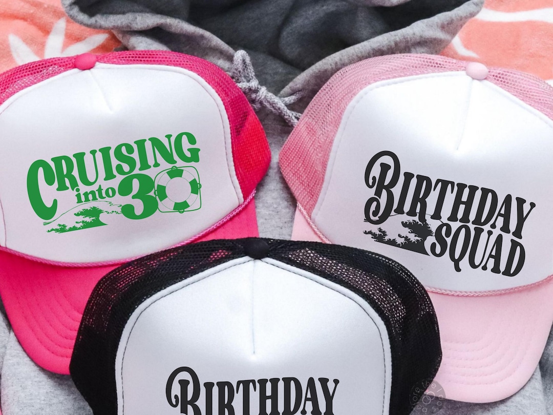Cruising Into 30 Birthday Hat, Squad Hats, 30th Gift for Her 2549-TH - Etsy