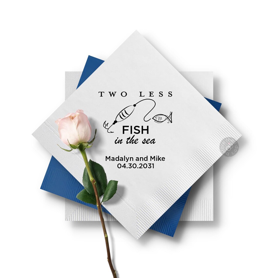 Two Less Fish in the Sea, Fishing Wedding Napkins, Fishing Bridal ...