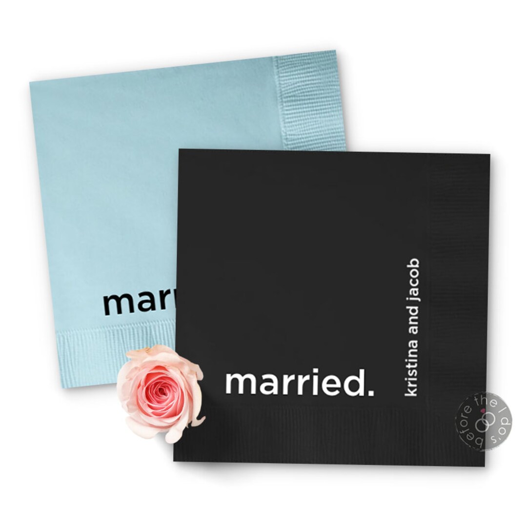 Married Personalized Wedding Napkins Cocktail Napkins Paper Wedding ...
