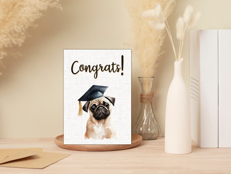 Funny Graduation Card Printable Graduation Card Congrats Card Pug Dog ...