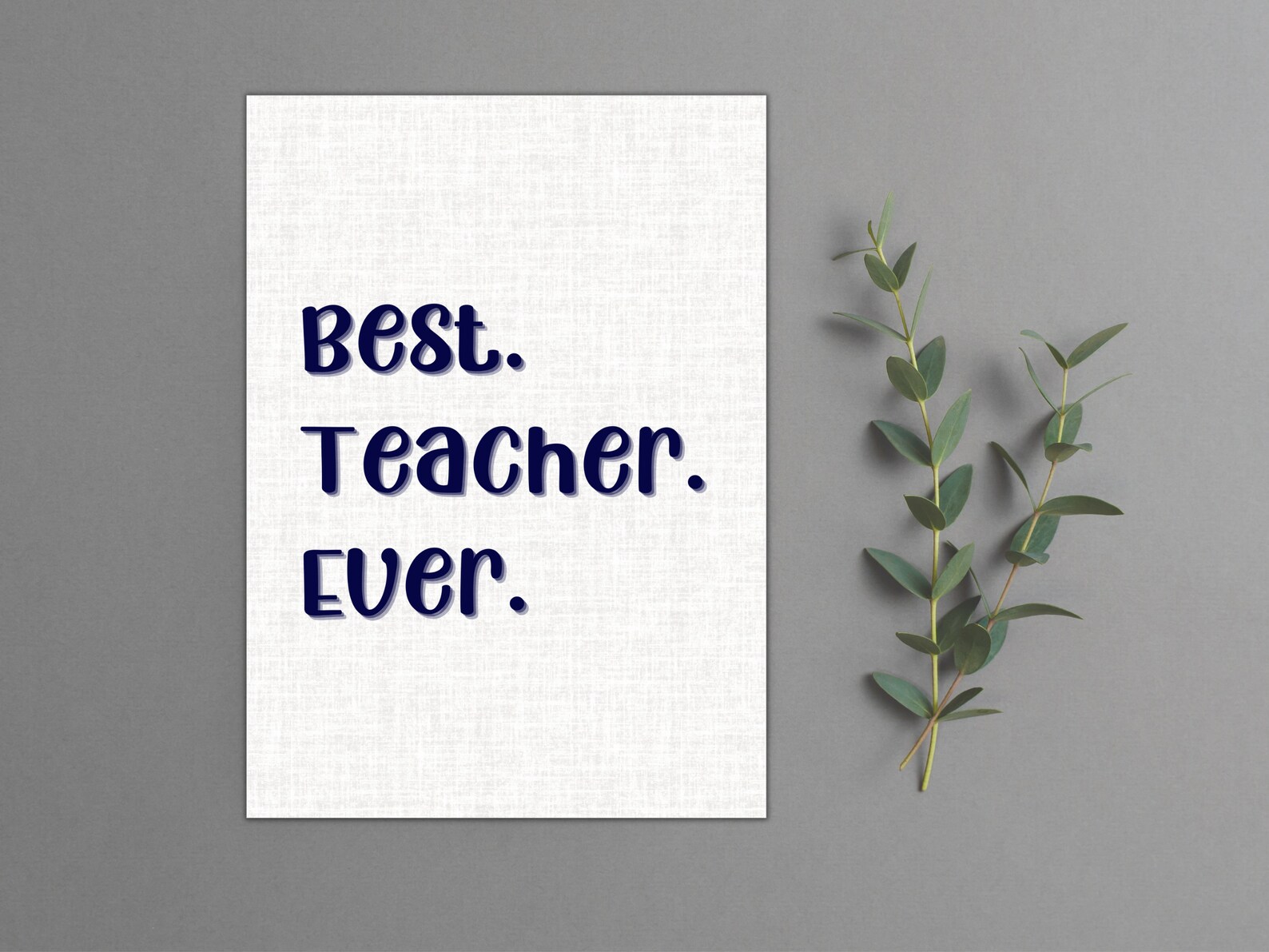Printable Teacher Appreciation Card Best Teacher Ever Teacher Thank You ...