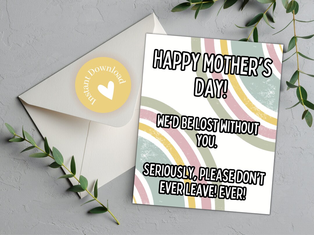 Printable Funny Mother's Day Card | Last Minute Mother's Day Card | 1st ...