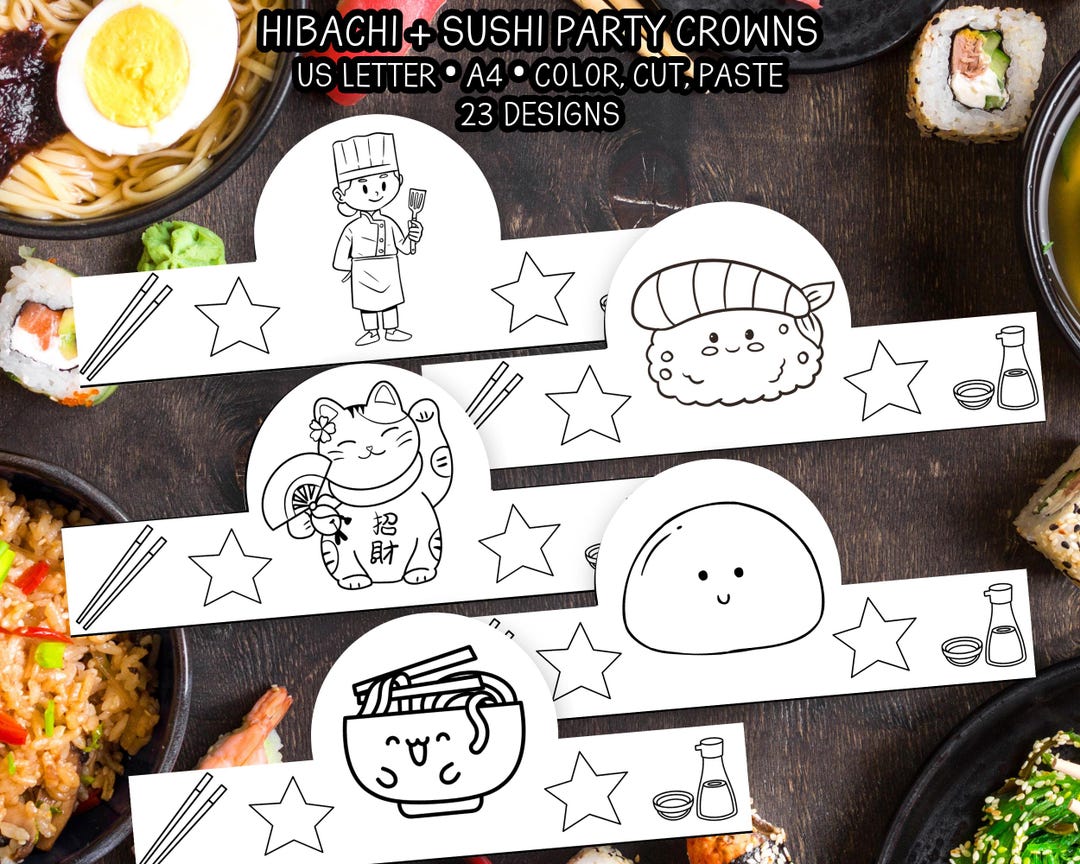 Hibachi Party Coloring Craft Sushi Mochi Kawaii Food Paper Crown Kids ...