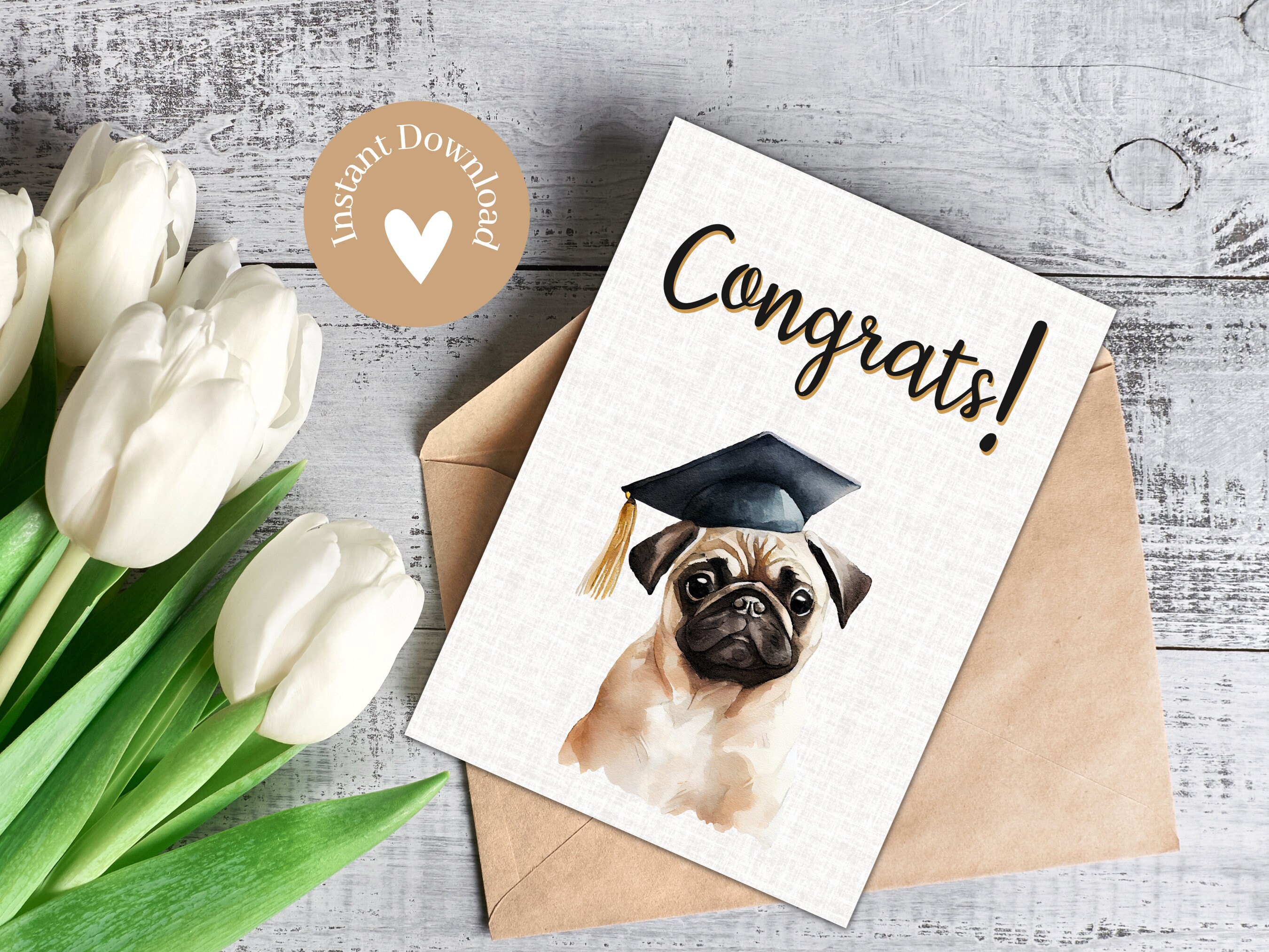 Funny Graduation Card Printable Graduation Card Congrats Card Pug Dog ...