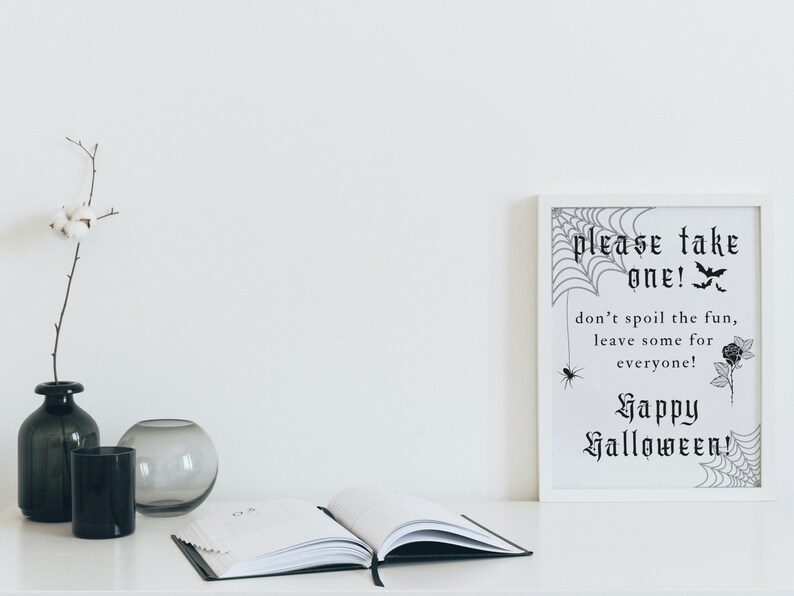 Gothic Chic Printable Halloween Sign Please Take One Sign Happy ...