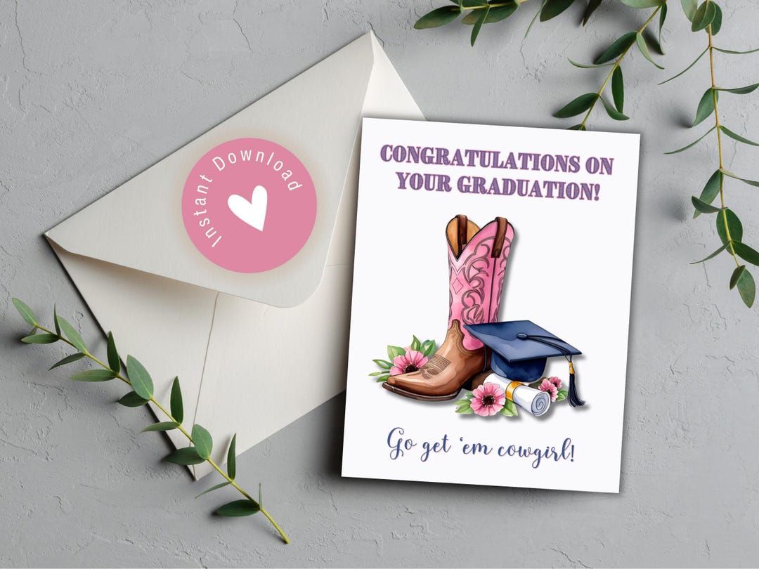 Cowgirl Graduation Card Printable Graduation Card, Ranch Rustic Cowboy ...