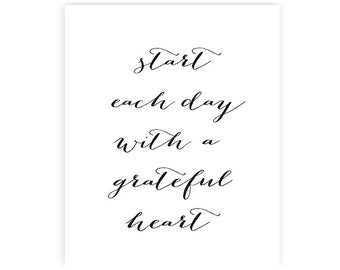Start Each Day With a Grateful Heart Printable, GRATEFUL Wall Art ...