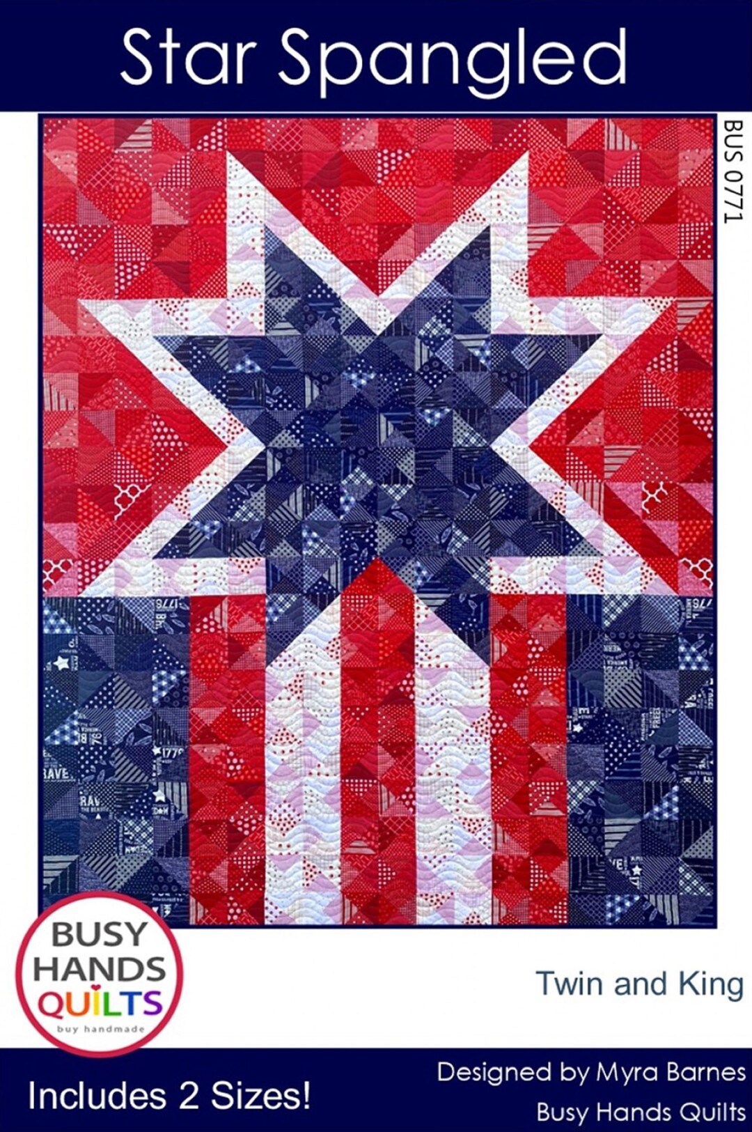 Star Spangled Quilt Pattern by Busy Hands Quilts - Etsy