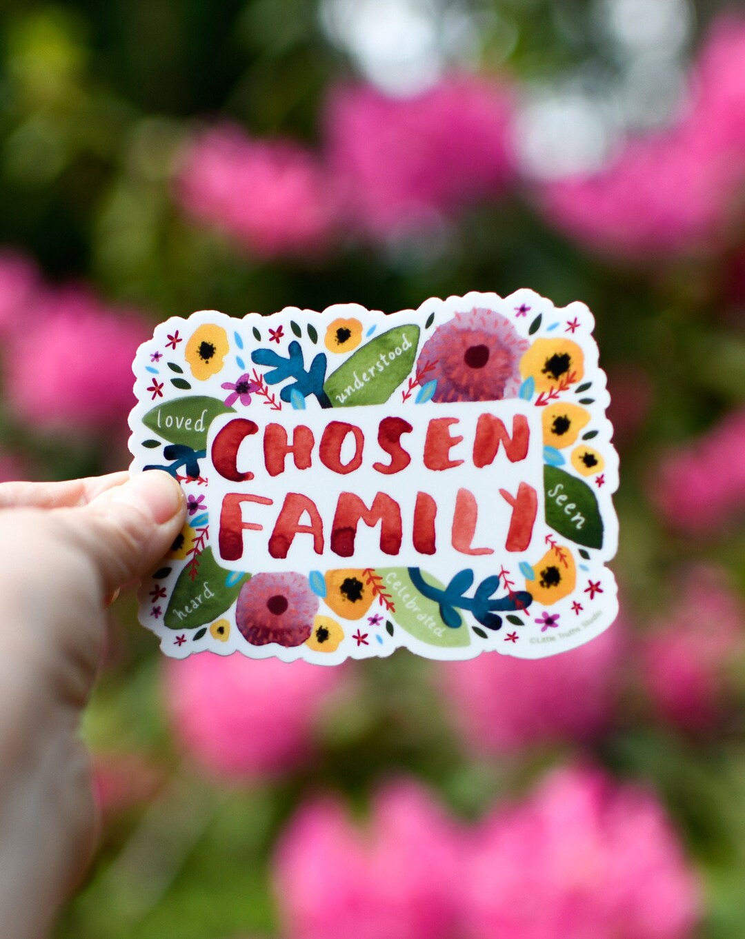 Chosen Family Sticker, LGBTQ+ Ally, Friendship, Love, Family, You Are ...